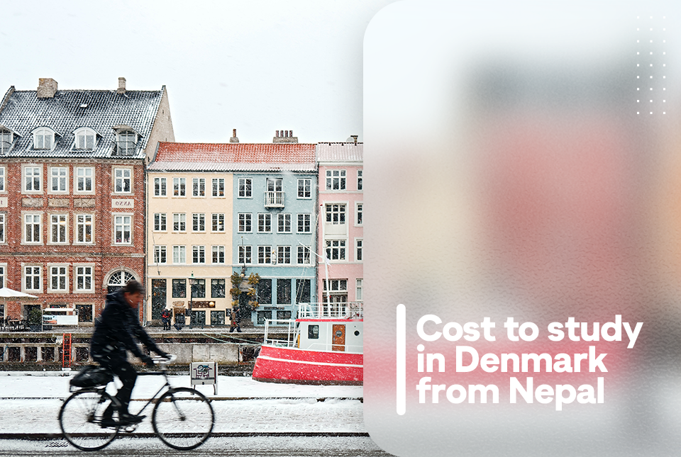 Cost to study in Denmark from Nepal - Dewarshi Education Consultancy