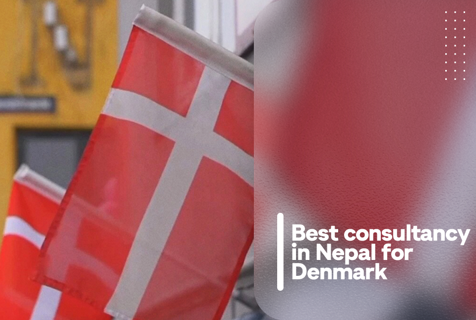 Best consultancy in Nepal for Denmark - Dewarshi Education Consultancy